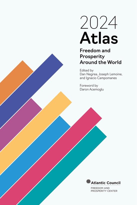 2024 Atlas: Freedom and Prosperity Around the World (ebook), Dan Negrea ...