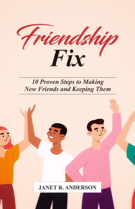 Friendship fix (ebook), Anderson R Janet | 1230007701771 | Boeken | bol