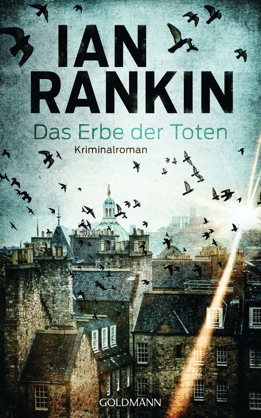 Ein Inspector-Rebus-Roman 24 - Das Erbe der Toten (ebook), Ian Rankin ...