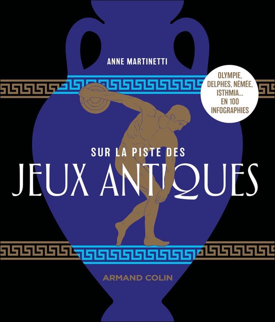 Sur la piste des Jeux antiques (ebook), Anne Martinetti | 9782200639778 ...