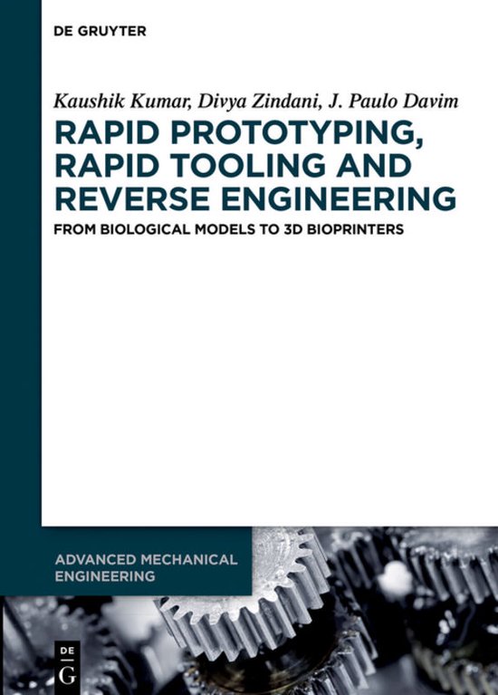 Advanced Mechanical Engineering5- Rapid Prototyping, Rapid Tooling and ...
