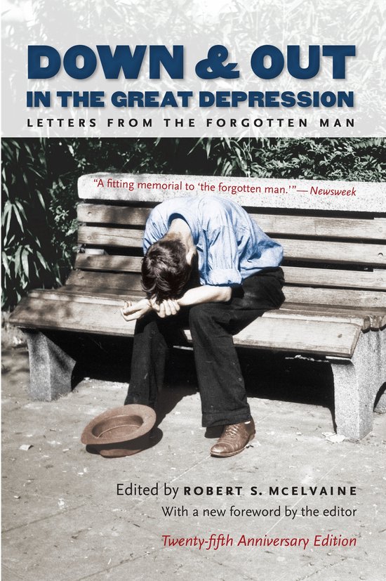 Down and Out in the Great Depression, Robert S. Mcelvaine ...