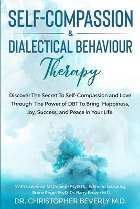 Self-Compassion & Dialectical Behaviour Therapy | 9781913710163 ...
