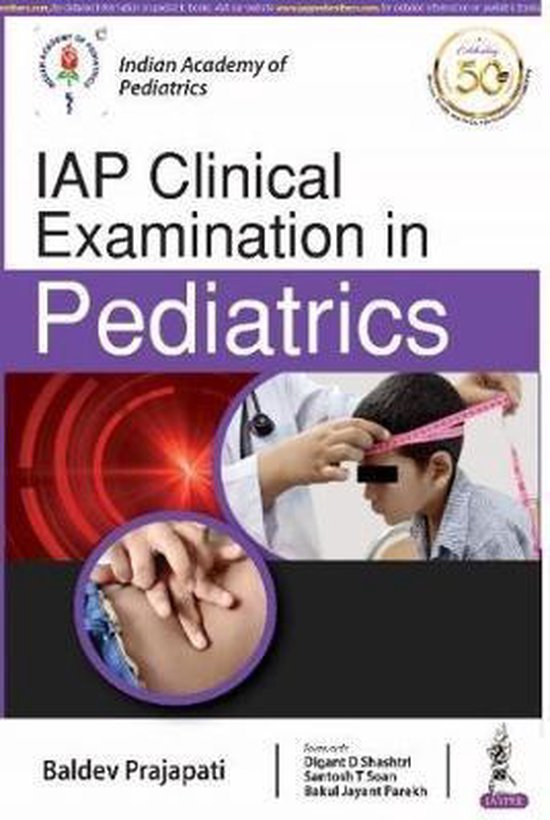 IAP Clinical Examination in Pediatrics | 9789389776379 | Baldev ...