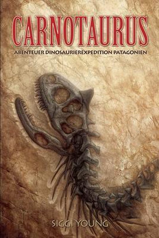 Carnotaurus, Siggi Young | 9781517747053 | Boeken | bol.com