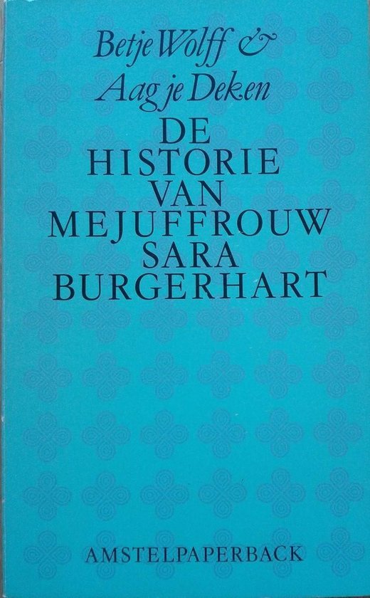De historie van mejuffrouw Sara Burgerhart, Betje Wolff | 9789020448139 ...