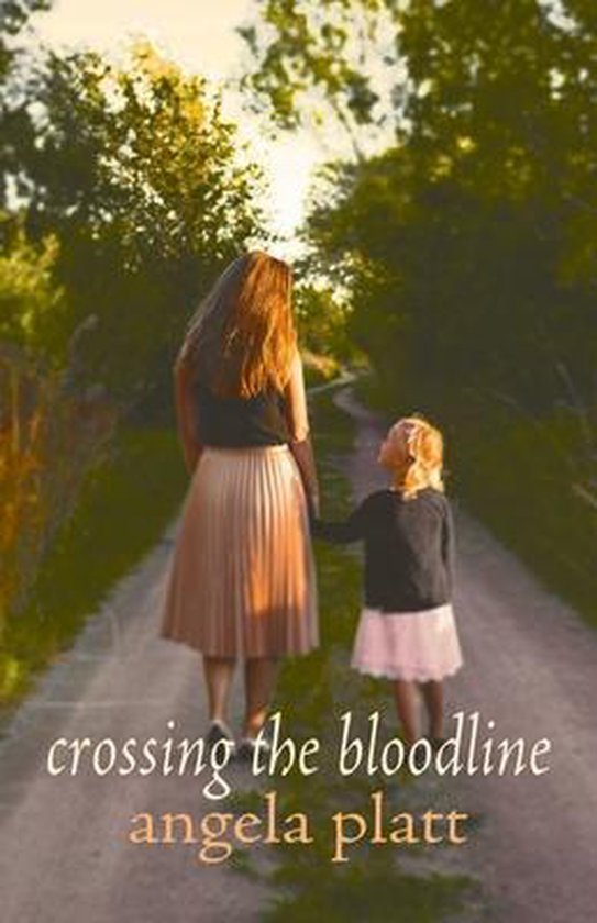 crossing the bloodline, Angela Platt | 9781788649001 | Boeken | bol