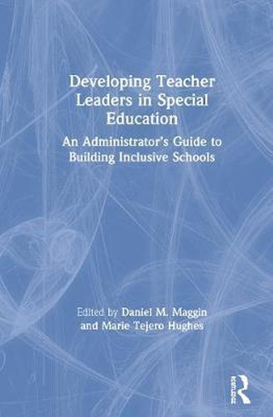 Developing Teacher Leaders in Special Education | 9780367406912 ...