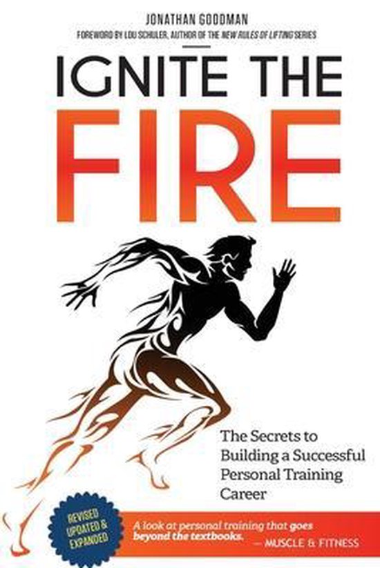 Ignite the Fire | 9781505787610 | Jonathan Goodman | Boeken | bol.com