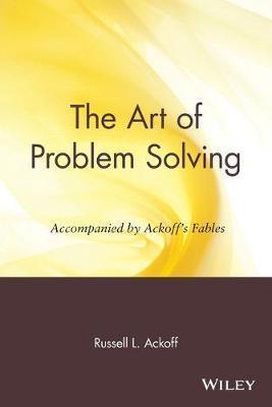 Art Of Problem Solving | 9780471858089 | RL Ackoff | Boeken | bol.com