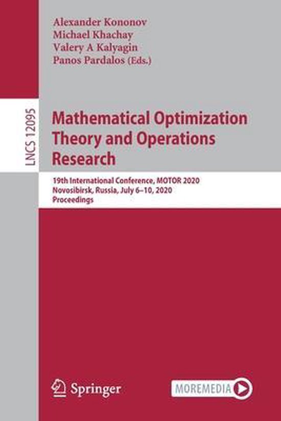 Mathematical Optimization Theory and Operations Research | 9783030499877 | Boeken | bol.com