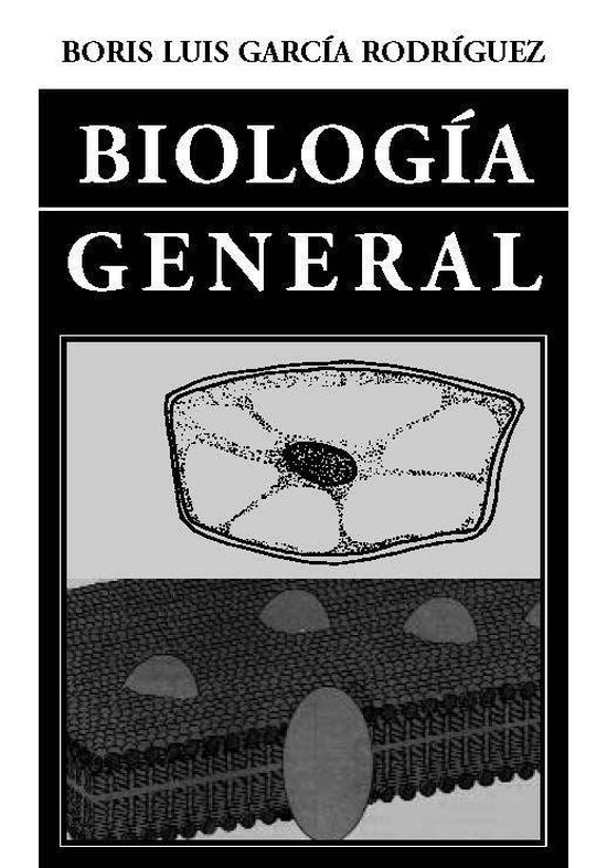 Biología general (ebook), Boris Luis García Rodríguez | 9781449221904 ...