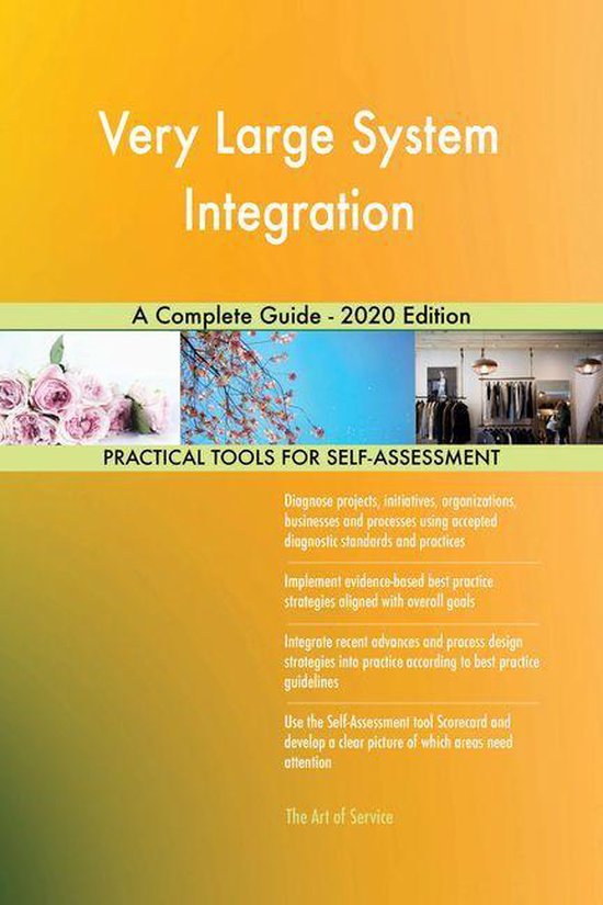 Very Large System Integration A Complete Guide - 2020 Edition (ebook ...