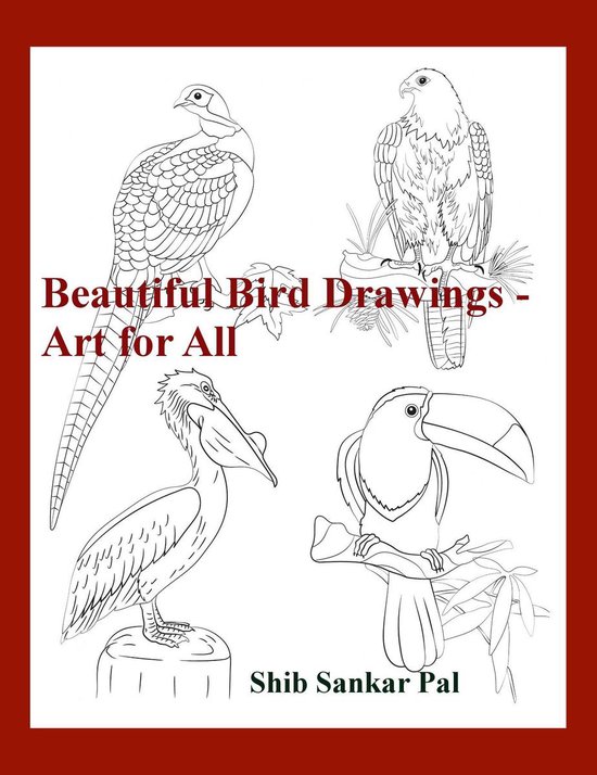 Beautiful Bird Drawings (ebook), Shib Sankar Pal | 1230003986226 ...