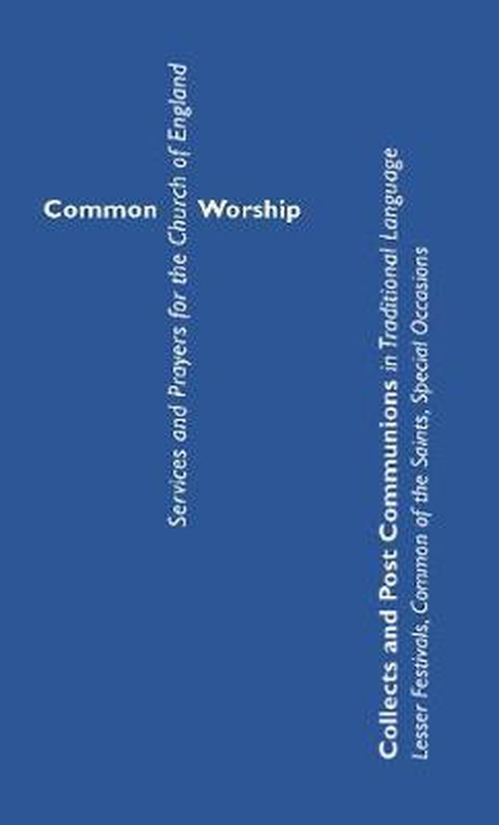 Common Worship: Services and Prayers for the Church of England- Common ...