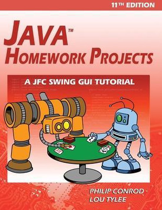 Java Homework Projects - 11th Edition | 9781951077020 | Philip Conrod ... Java Homework Projects - 11th Edition | 9781951077020 | Philip Conrod ...