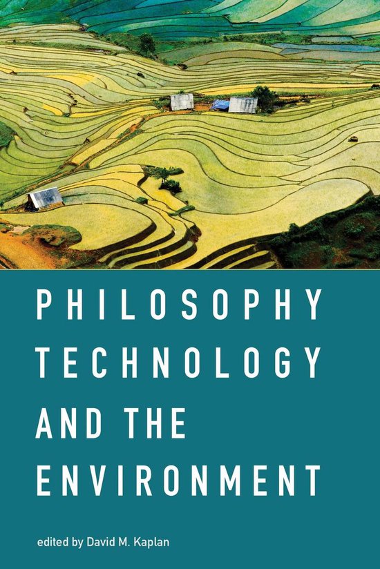 Philosophy, Technology, and the Environment | 9780262533164 | Boeken | bol