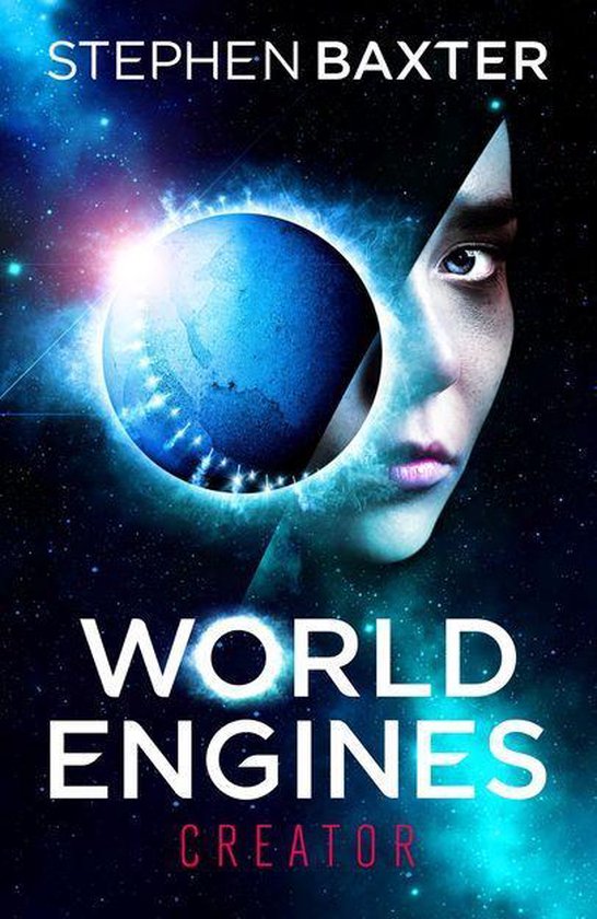 World Engines: Creator (ebook), Stephen Baxter | 9781473223257 | Boeken ...