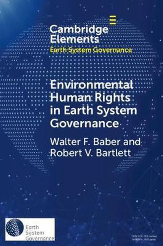 Environmental Human Rights in Earth System Governance | 9781108732352 ...