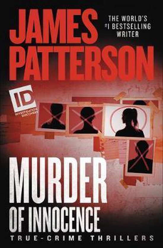 Murder of Innocence 5 Id True Crime, James Patterson | 9781538752456 ...