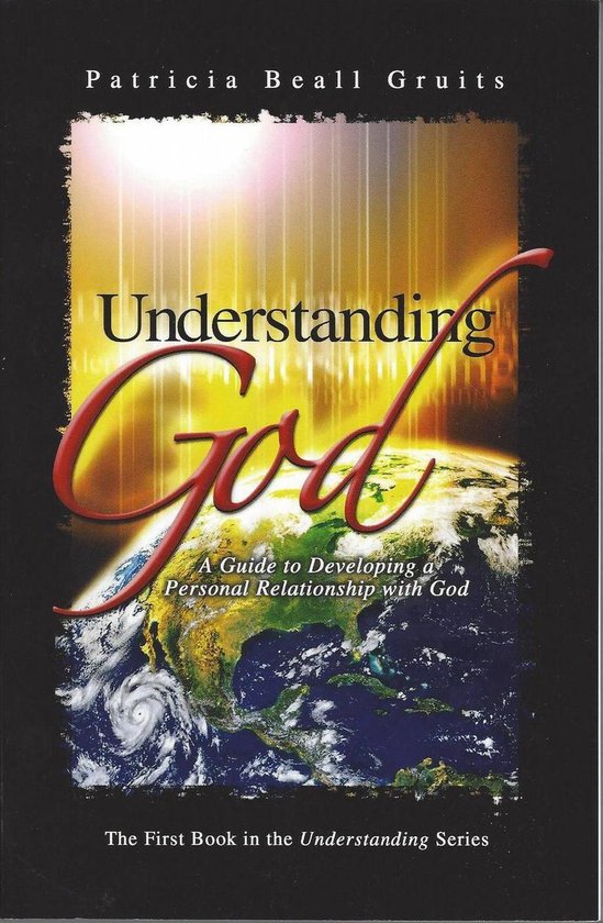 Understanding God 1 - Understanding God (ebook), Patricia Beall Gruits ...
