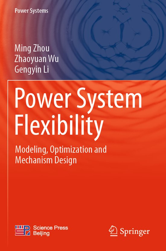 Power Systems- Power System Flexibility | 9789811990779 | Zhaoyuan Wu ...