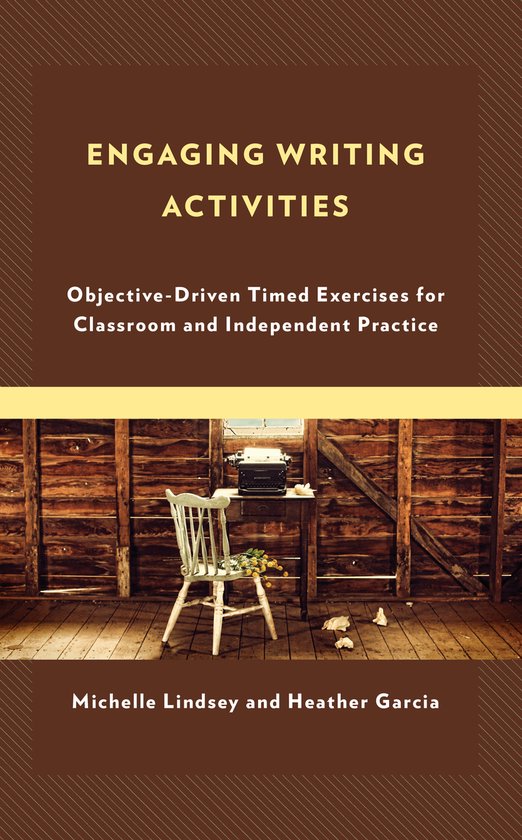 Engaging Writing Activities | 9781475869316 | Michelle Lindsey | Boeken ...