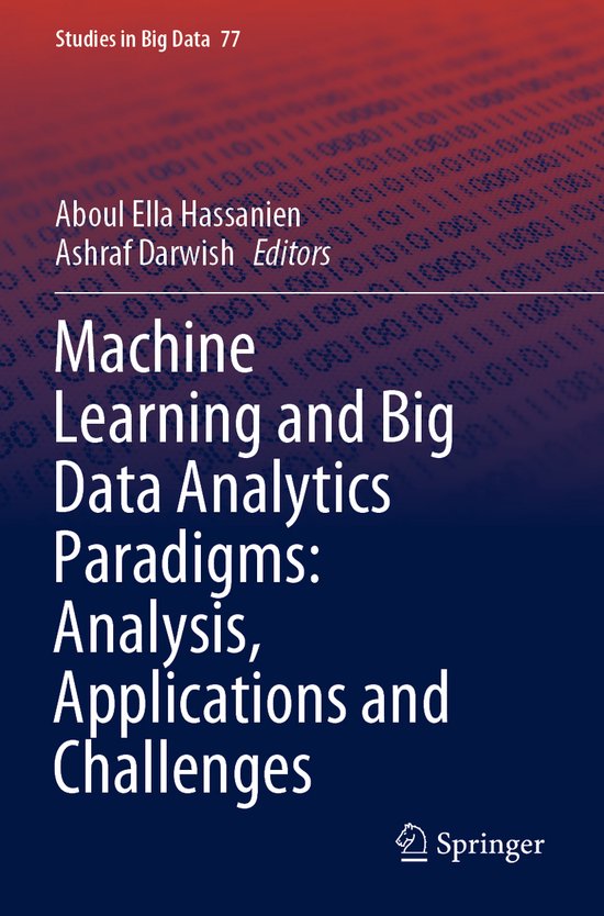 Machine Learning and Big Data Analytics Paradigms Analysis Applications and Ch |... | bol
