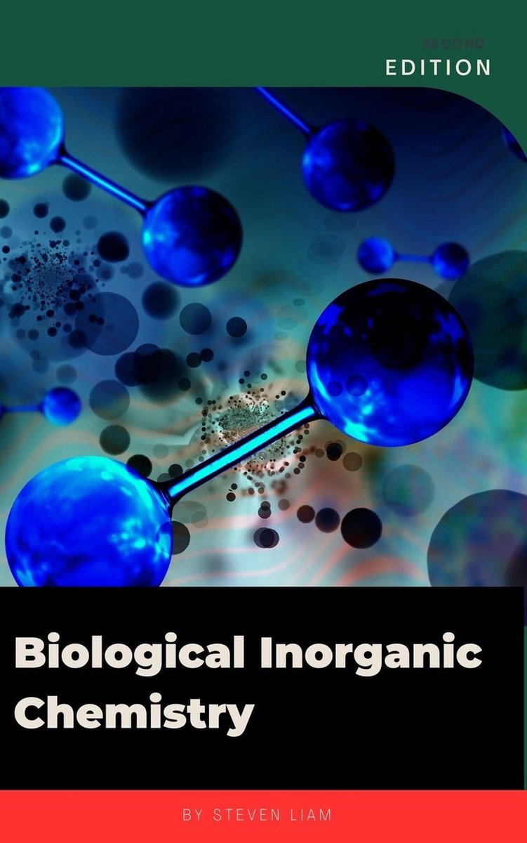 Biological Inorganic Chemistry (ebook), Steven Liam | 9798223730255 ...