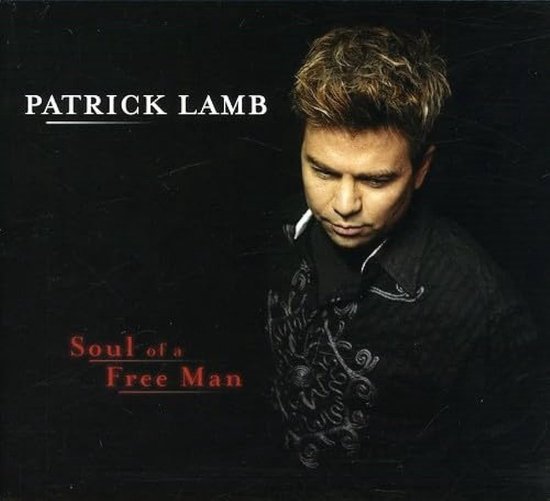 Patrick Lamb - Soul Of A Free Man (CD), Patrick Lamb | CD (album ...