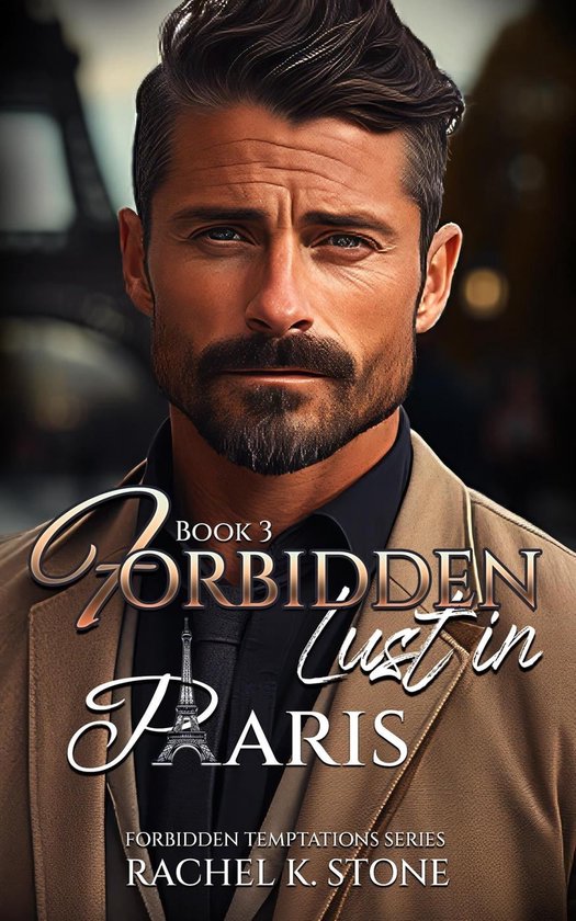 Forbidden Tempatations 3 - Forbidden Lust in Paris (ebook), Rachel K Stone |... | bol