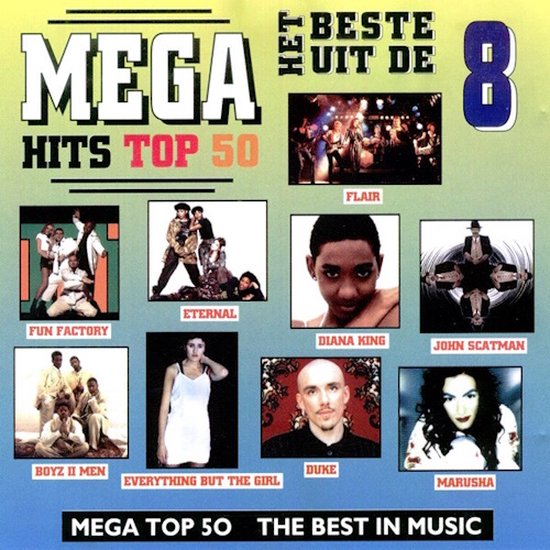 Het Beste uit de MEGA Hits Top 50 van 1995 Volume 8, various artists ...