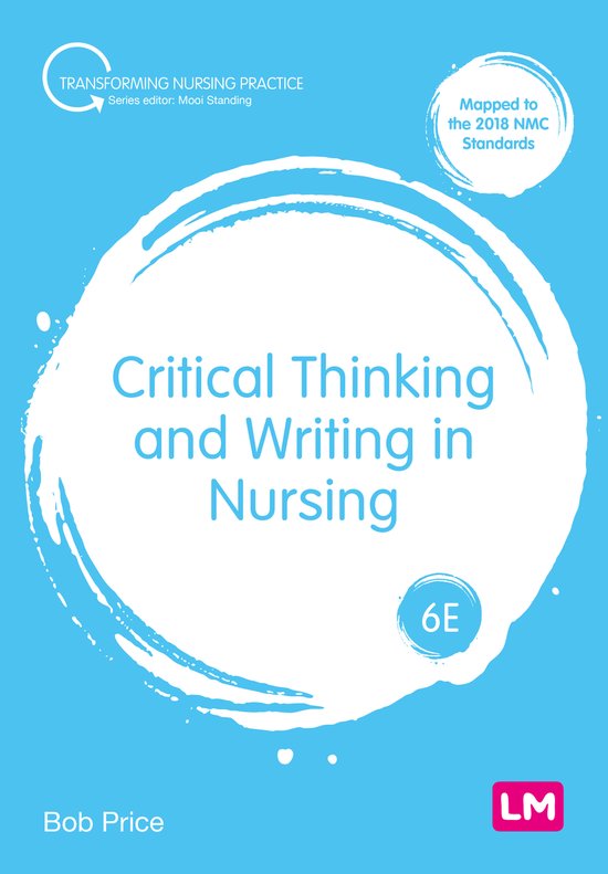 Transforming Nursing Practice Series- Critical Thinking and Writing in Nursing |... | bol