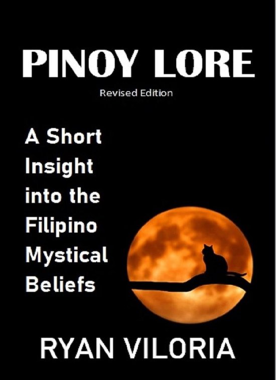 Pinoy Lore: A Short Insight Into the Filipino Mystical Belief (ebook ...