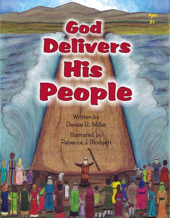 God Delivers His People (ebook), Denise R. Miller | 9781596657595 ...