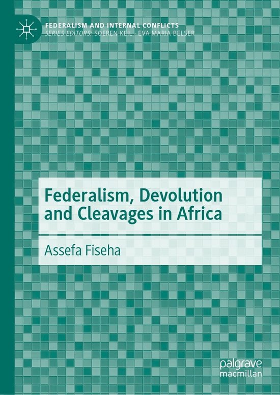 Federalism and Internal Conflicts - Federalism, Devolution and ...