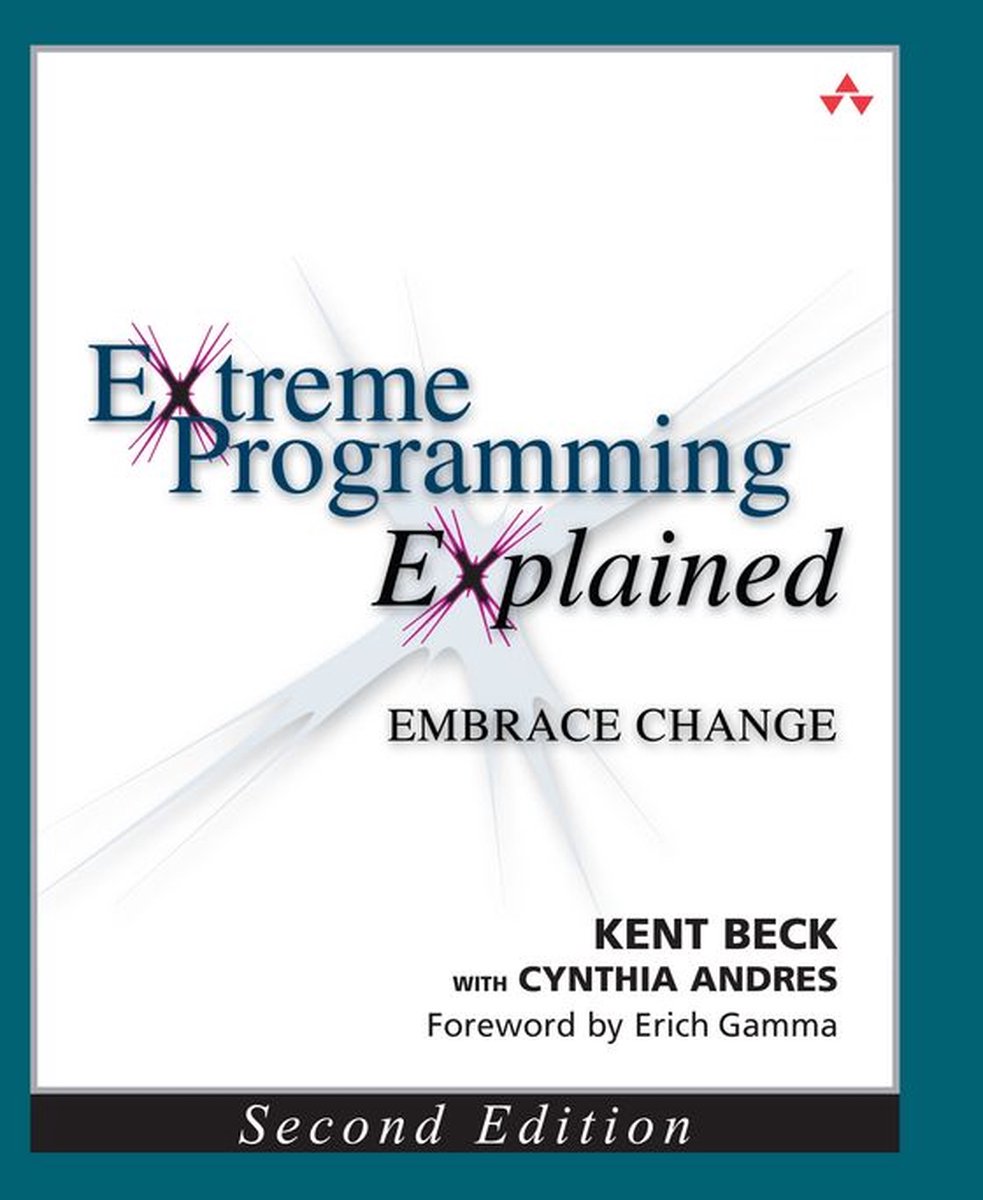 Extreme Programming Explained, Kent Beck, 9780134051994