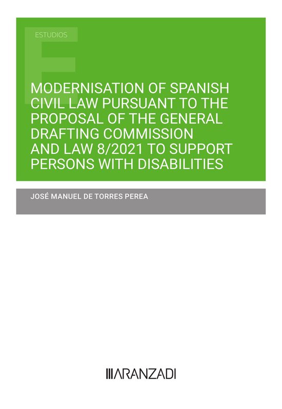Estudios - Modernisation of Spanish Civil Law pursuant to the Proposal ...