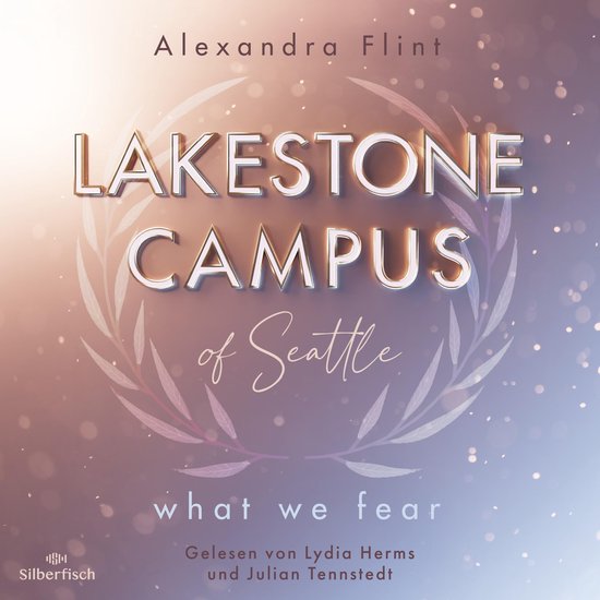 Lakestone Campus 1: What We Fear, Alexandra Flint | 9783844938340 ...