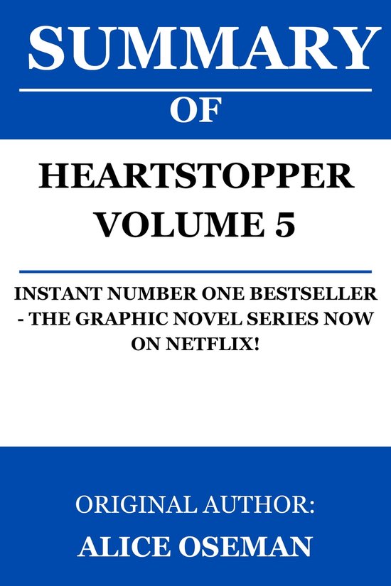Heartstopper Volume 5 by Alice Oseman summary & Study guide (ebook ... Heartstopper Volume 5 by Alice Oseman summary & Study guide (ebook ...