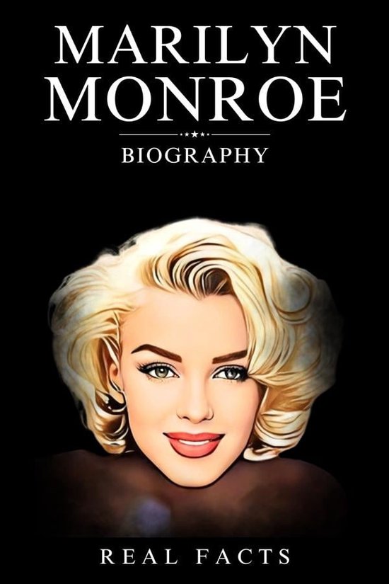 Marilyn Monroe Biography (ebook), Real Facts | 9791223000885 | Boeken | bol
