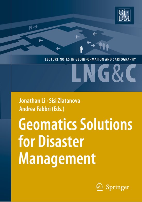 Geomatics Solutions for Disaster Management | 9783642091261 | Jonathan Li | Boeken | bol