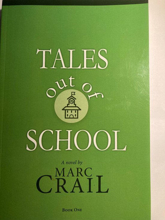 Tales out of school, Marc Crail | 9781937720636 | Boeken | bol