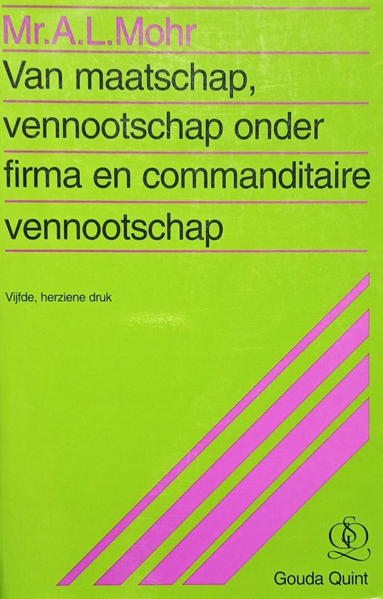 Van maatschappelijke vennootschap onder firma en commanditaire venn ...