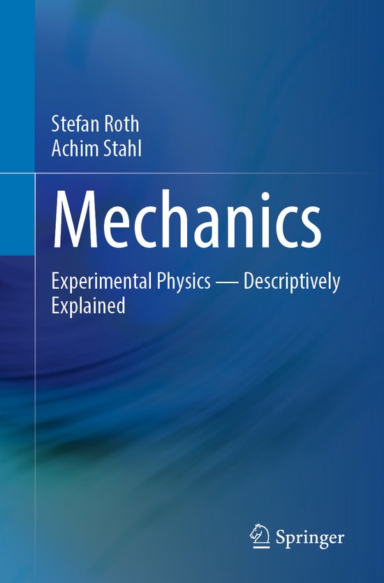 Mechanics, Achim Stahl | 9783662680780 | Boeken | bol