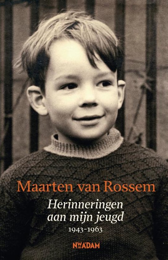 Herinneringen aan mijn jeugd, Maarten van Rossem | 9789046832042 ...