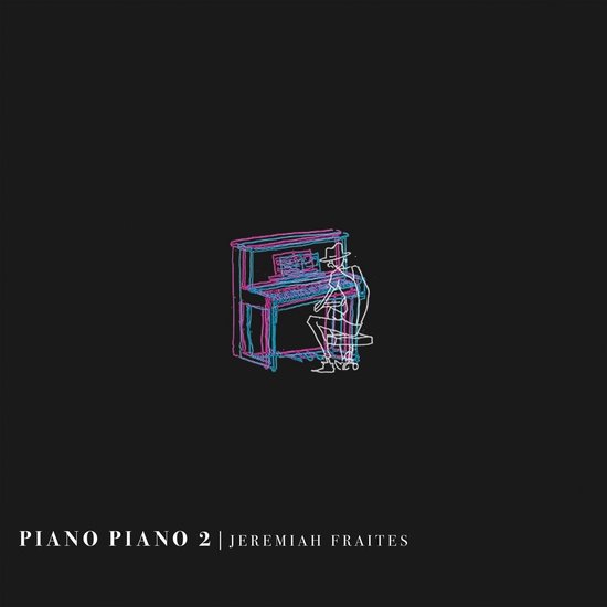 Jeremiah Fraites - Piano Piano 2 (LP), Jeremiah Fraites | Muziek | bol
