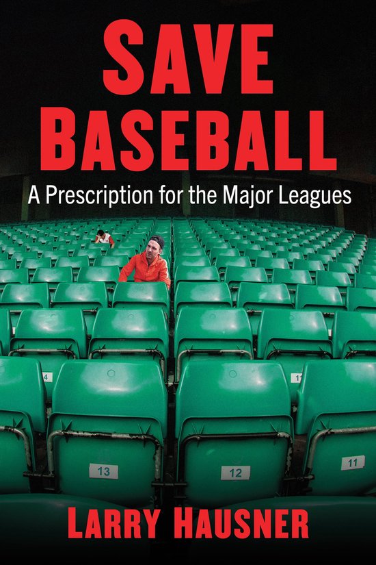 Save Baseball (ebook), Larry Hausner | 9781476650661 | Boeken | bol