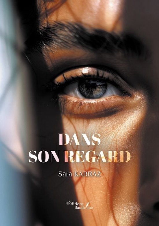 Dans son regard (ebook), Sara Karraz | 9791020370433 | Boeken | bol