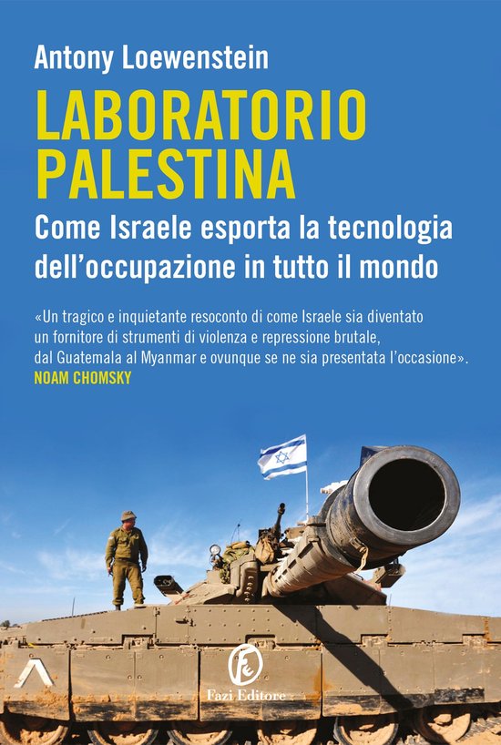 Laboratorio Palestina (ebook), Antony Loewenstein | 9791259676160 ...